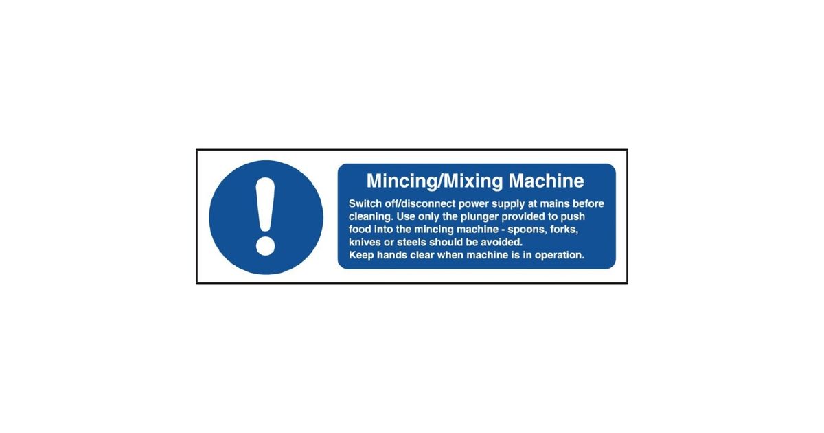 Non Branded W270 Mincing Mixing Machine Safety Sign - Catering ...